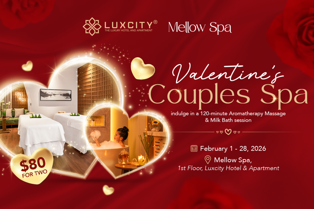 VALENTINE'S COUPLES SPA PACKAGE AT MELLOW SPA | LuxCity Hotel & Apartment